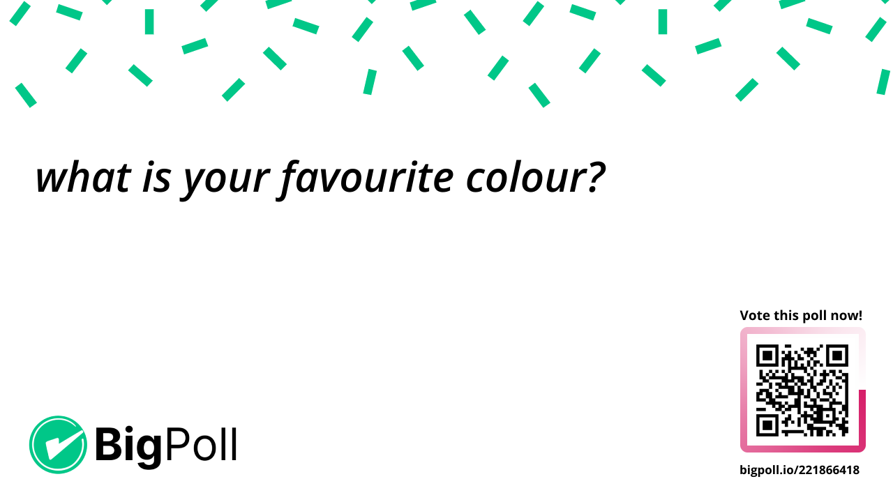 what is your favourite colour? poll - BigPoll